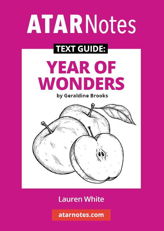 ATAR Notes Text Guide: Year of Wonders by Geraldine Brooks – Excel
